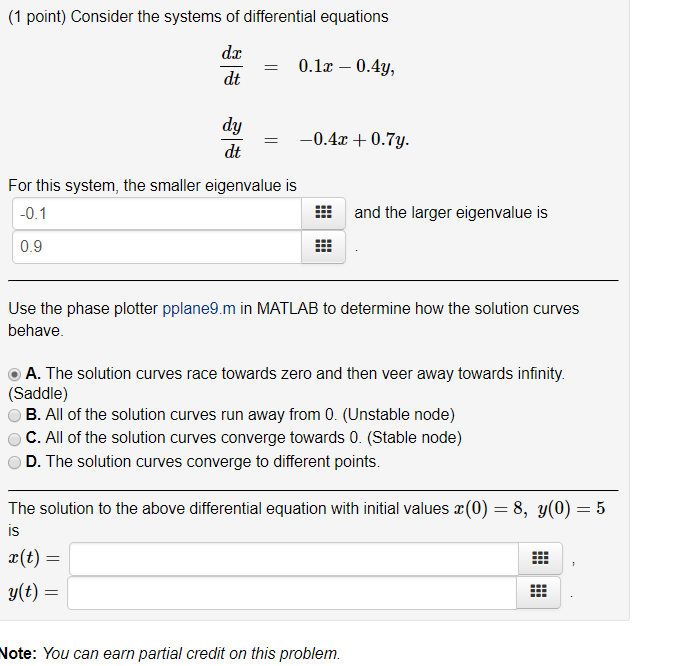 Solved (1 point) Consider the systems of differential | Chegg.com