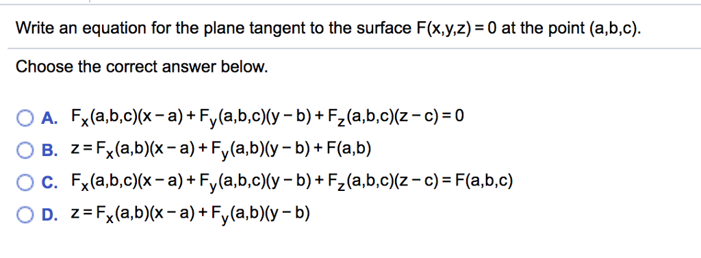 Solved Write an equation for the plane tangent to the | Chegg.com
