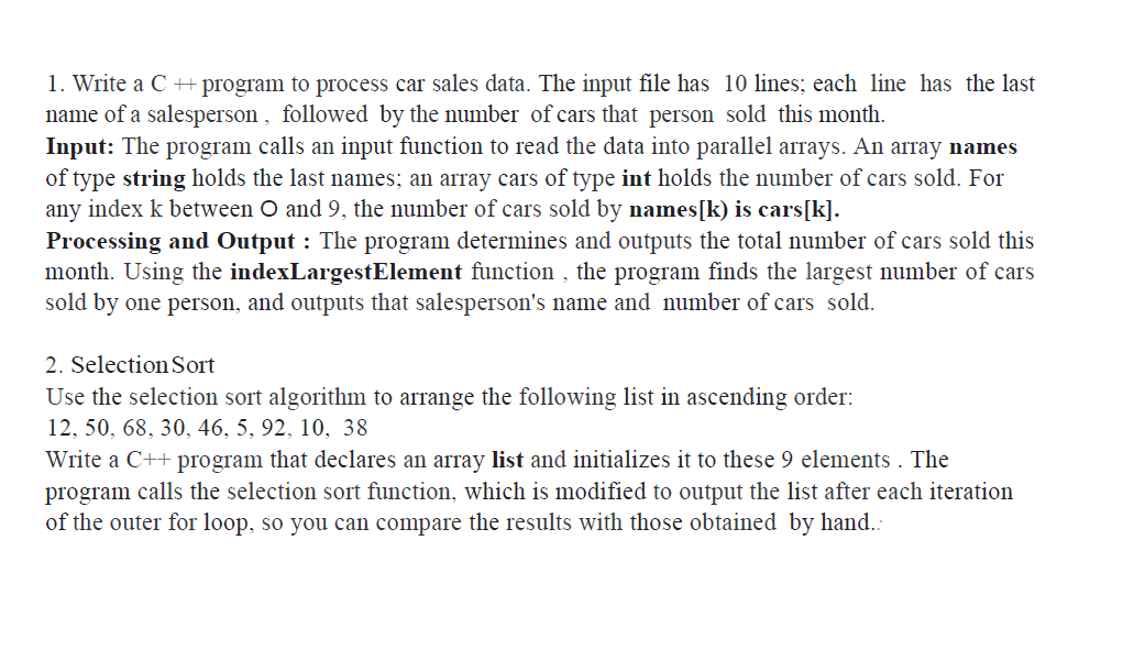 Solved 1. Write a C+program to process car sales data. The | Chegg.com