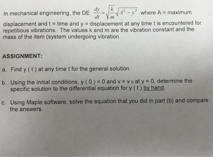 Solved In mechanical engineering, the DE dy/dx =square root | Chegg.com