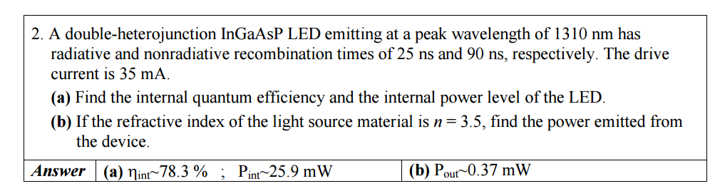 Solved 2. A double-heterojunction InGaAsP LED emitting at a | Chegg.com