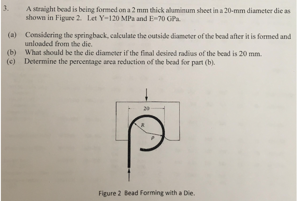 Solved 3. A straight bead is being formed on a 2 mm thick | Chegg.com