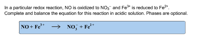 Solved In a particular redox reaction, NO is oxidized to | Chegg.com