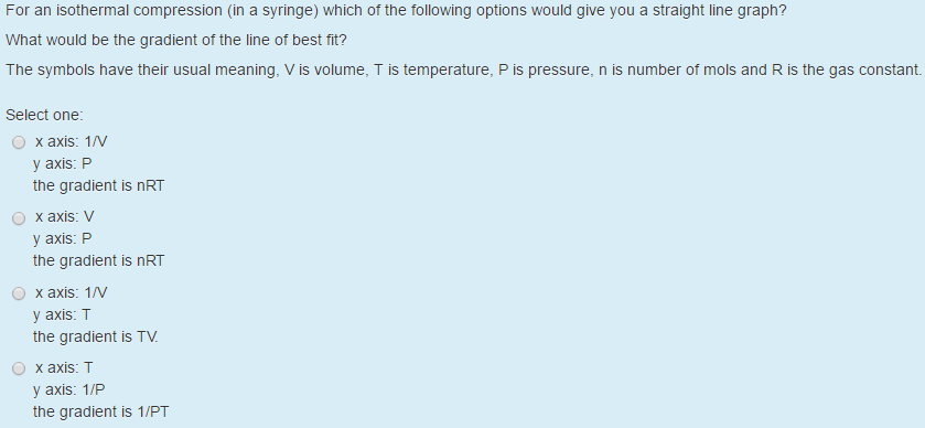 Solved For an isothermal compression (in a syringe) which of | Chegg.com