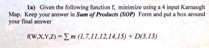 Solved la) Given the following function f, minimize using a | Chegg.com