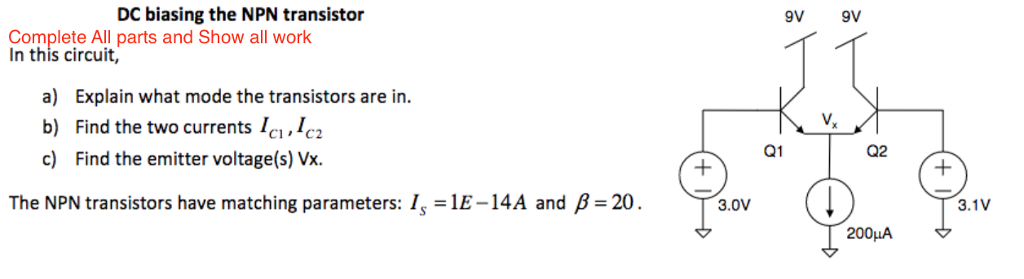Solved DC biasing the NPN transistor Complete All parts and | Chegg.com