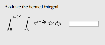 Solved Evaluate the iterated integral Integrate^In (2) 0 | Chegg.com