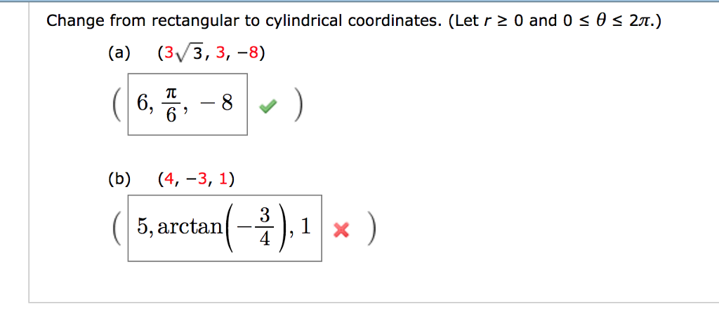 Solved Change from rectangular to cylindrical coordinates. | Chegg.com