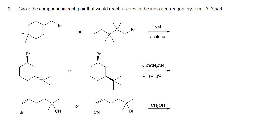Solved Circle the compound in each pair that would react | Chegg.com