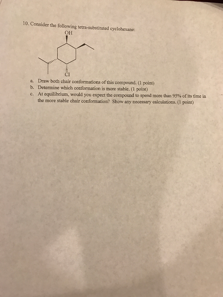 Solved Consider the following tetra-substituted cyclohexane: | Chegg.com