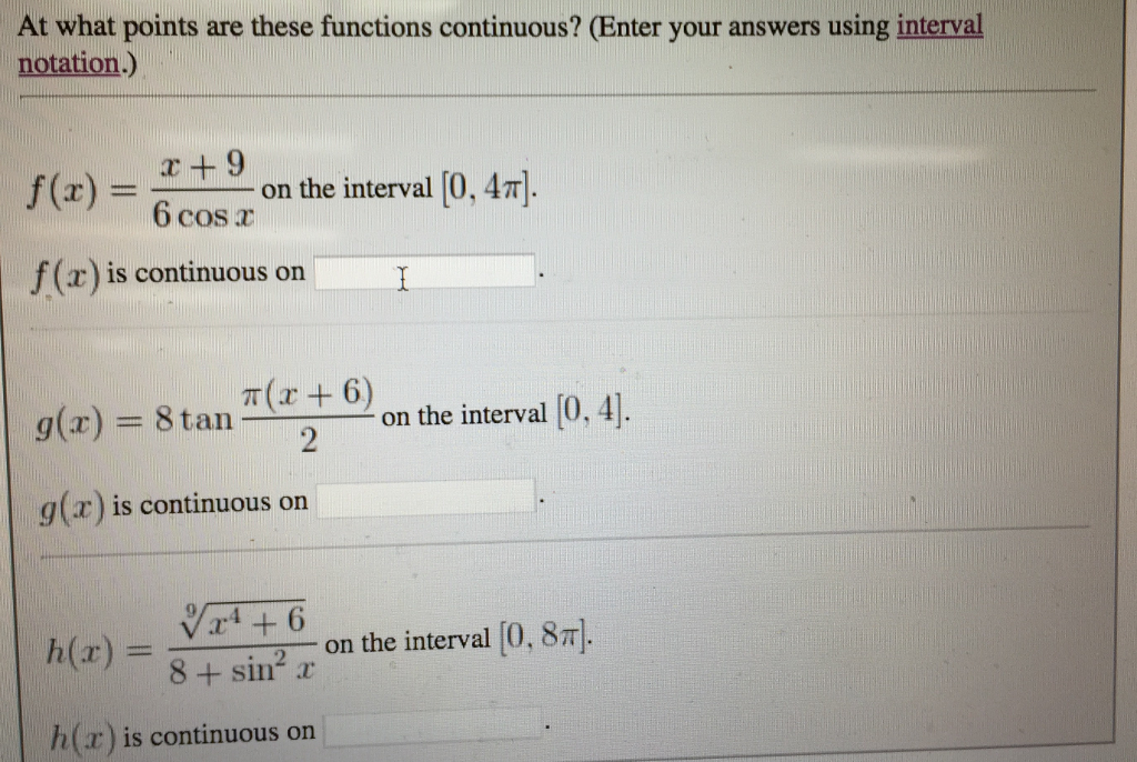 Solved At what points are these functions continuous? (Enter | Chegg.com
