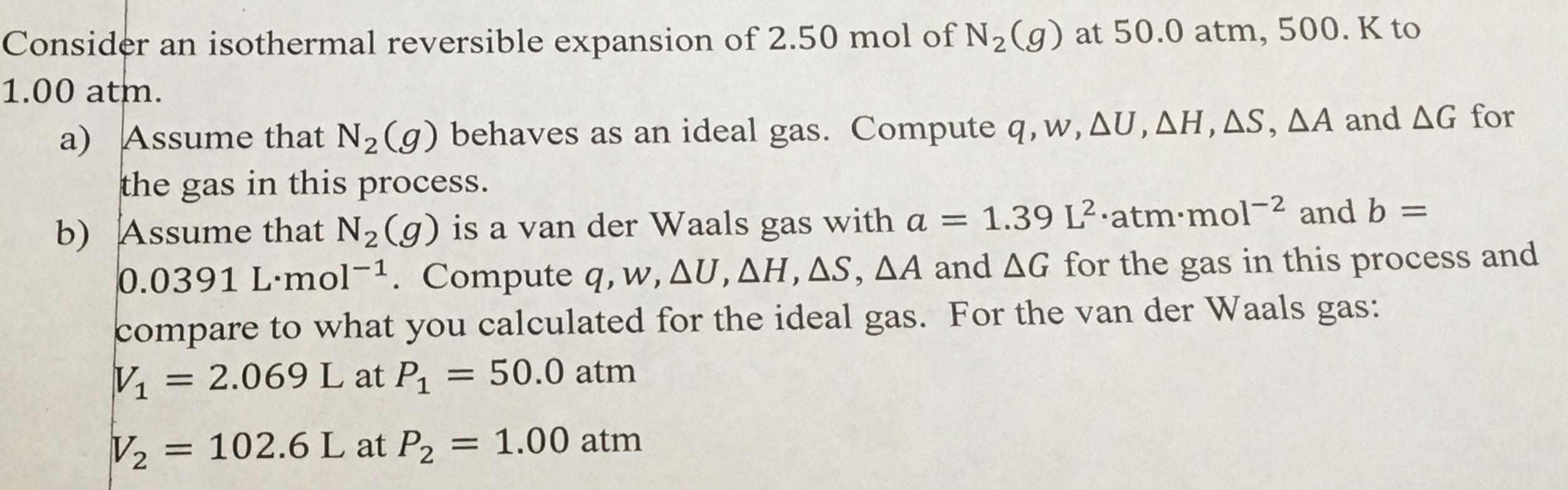 Solved Consider an isothermal reversible expansion of 2.50 | Chegg.com