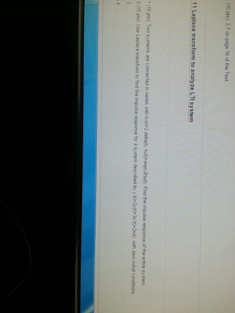 Solved impulse response and Laplace transform | Chegg.com