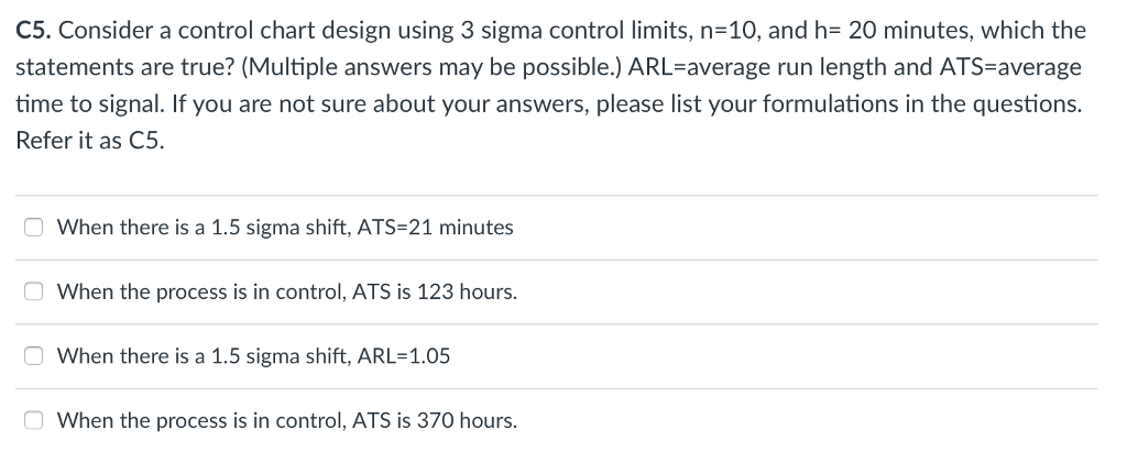 Solved C5. Consider a control chart design using 3 sigma | Chegg.com