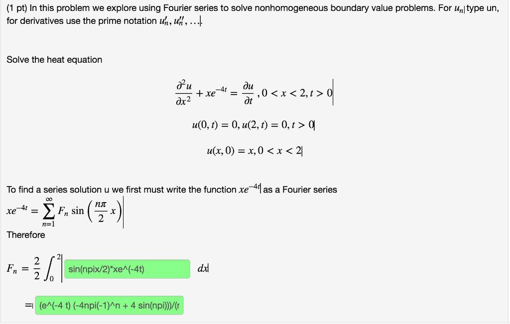 Solved (1 pt) In this problem we explore using Fourier | Chegg.com