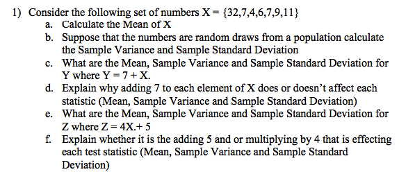 Solved Consider the following set of numbers X = {32, 7, 4, | Chegg.com