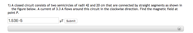 Solved A closed circuit consists of two semicircles of radii | Chegg.com