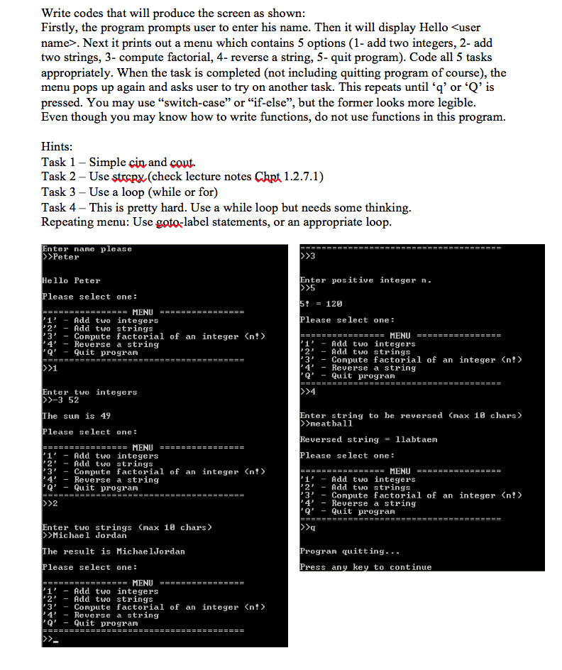 Solved Write codes that will produce the screen as shown | Chegg.com