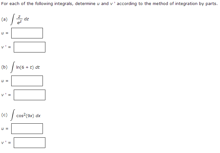 Solved For each of the following integrals, determine u and | Chegg.com