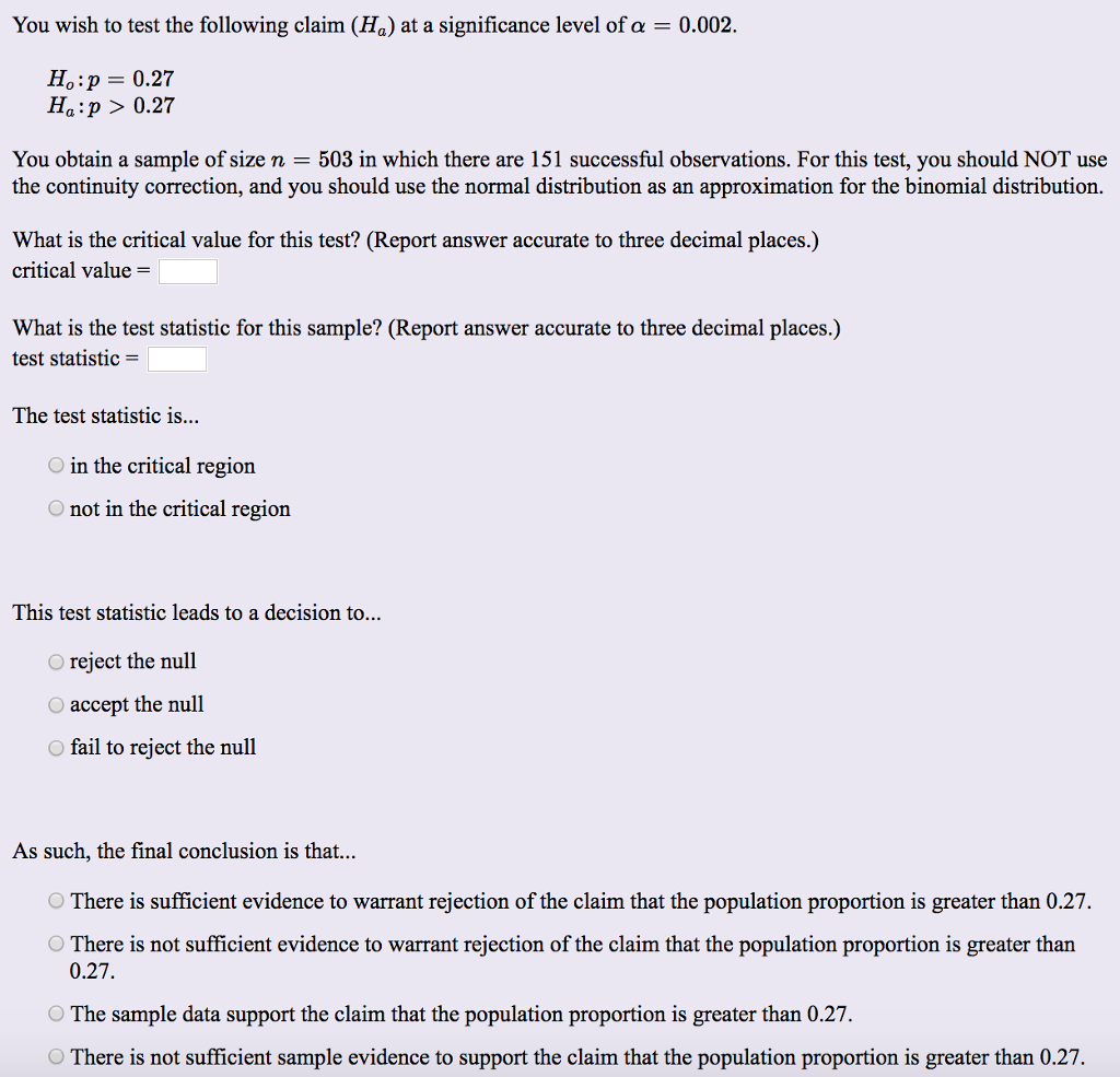 Solved You wish to test the following claim (Ha) at a | Chegg.com