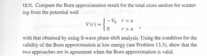 Solved Compare the Born approximation result for the total | Chegg.com