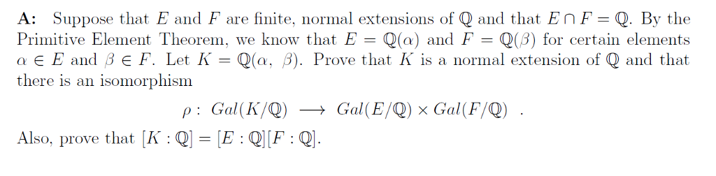 Solved Suppose that E and F are finite, normal extensions of | Chegg.com