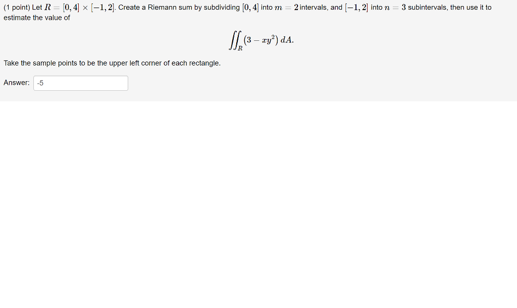 Solved 2 intervals, and 1,2 into n 3 subintervals, then use | Chegg.com