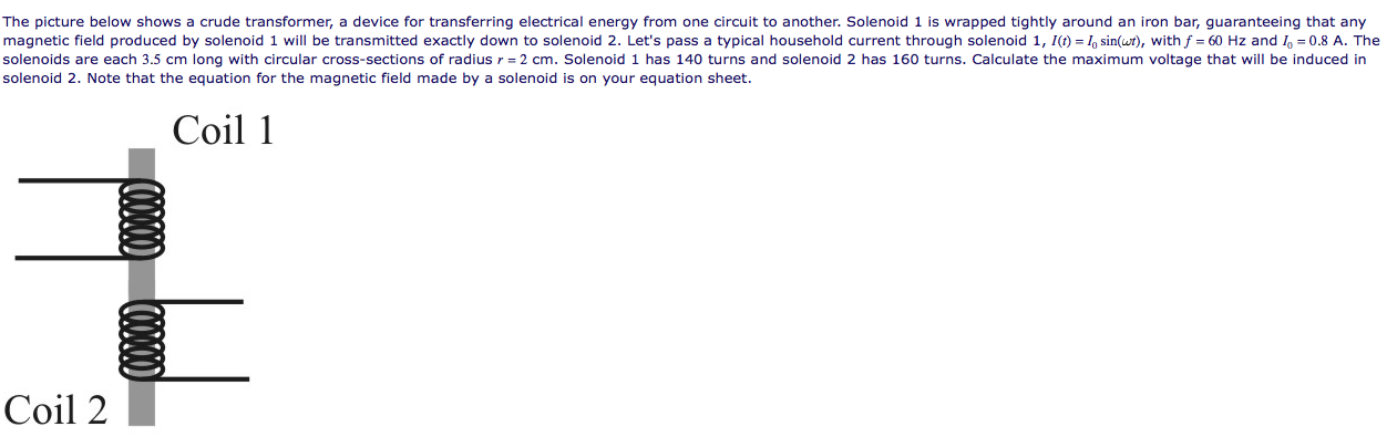 Solved The picture below shows a crude transformer, a device | Chegg.com