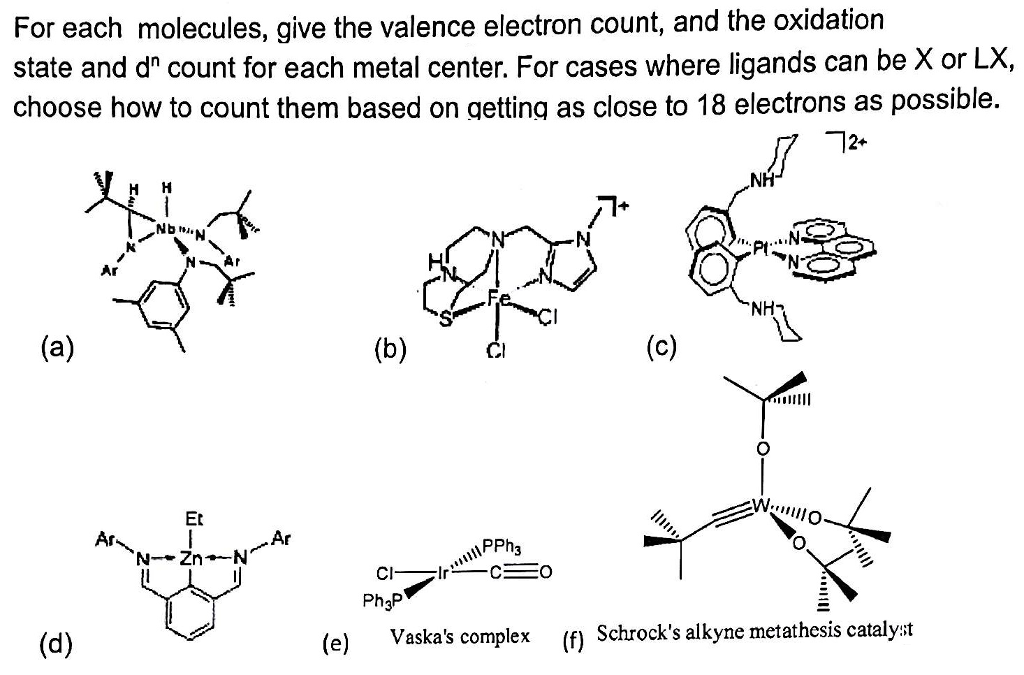 Solved For each molecules, give the valence electron count, | Chegg.com
