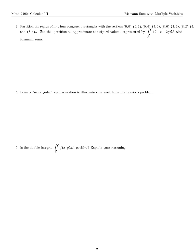 Solved Math 2100: Calculus III Riemann Sum with Mutliple Va | Chegg.com