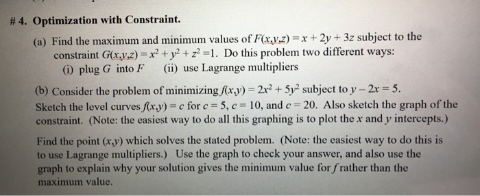 Optimization with Constraint. (a) Find the maximum | Chegg.com