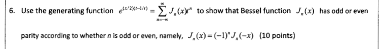 Solved Use the generating function e^(x/2)(t - 1) = | Chegg.com