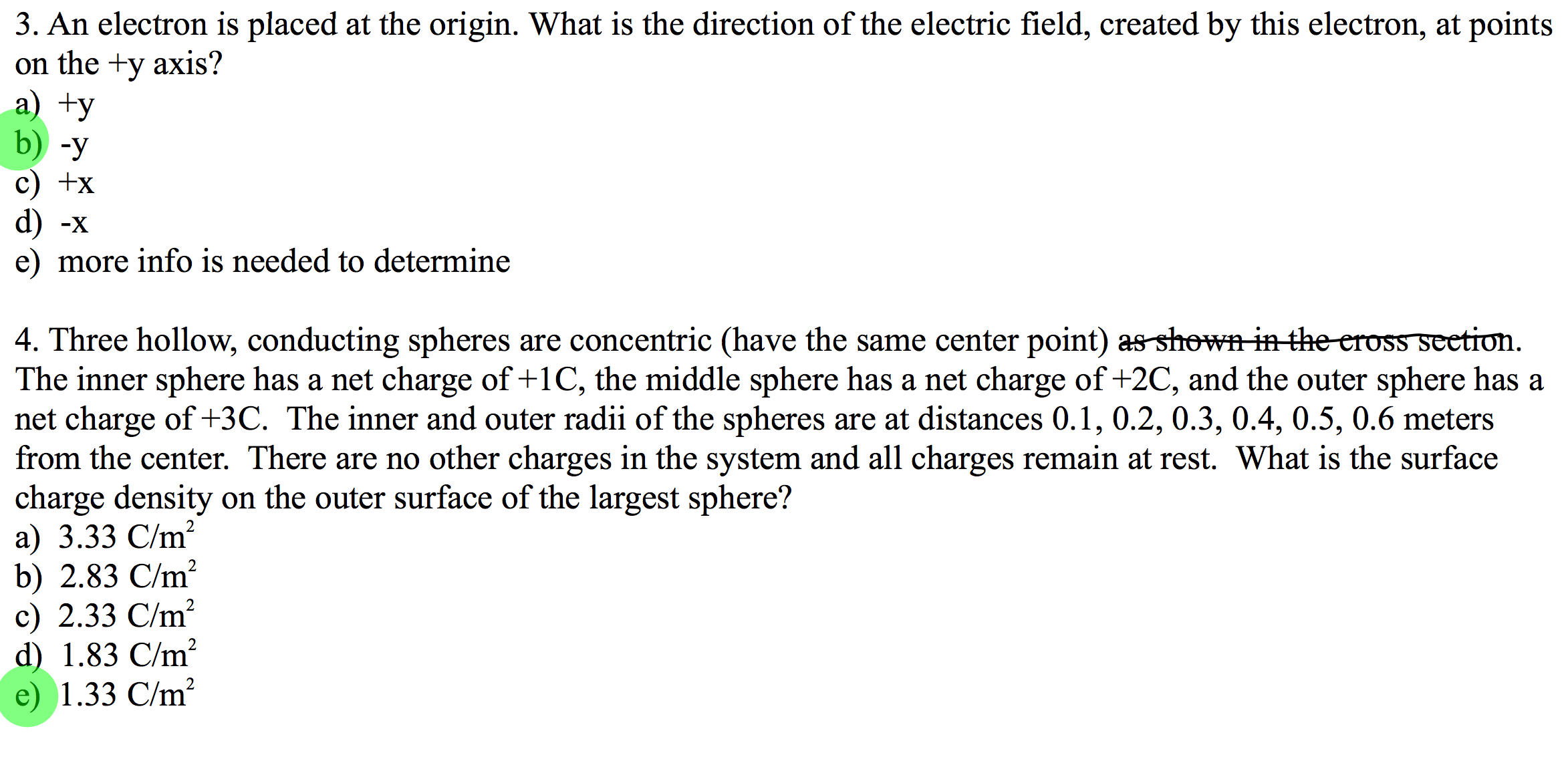 Solved An electron is placed at the origin. What is the | Chegg.com