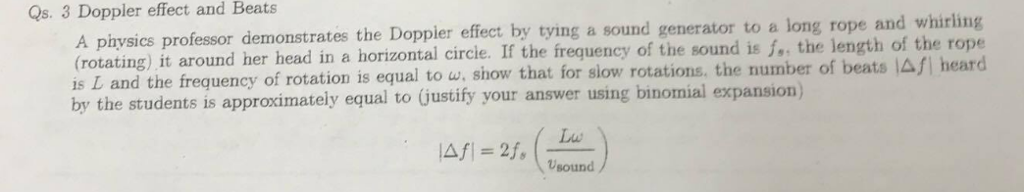 Solved Qs. 3 Doppler effect and Beats A physics professor | Chegg.com