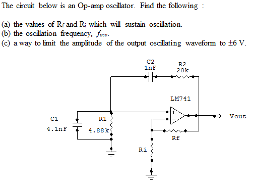 Solved The circuit below is an Op-amp oscillator. Find the | Chegg.com