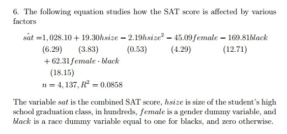 Solved 6. The following equation studies how the SAT score | Chegg.com