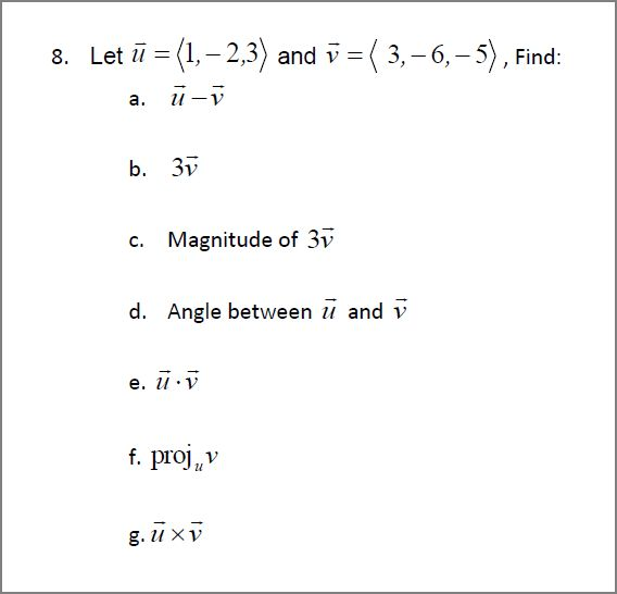 Solved Let u^vector = (1, -2, 3) and v^vector = (3, -6, -5), | Chegg.com