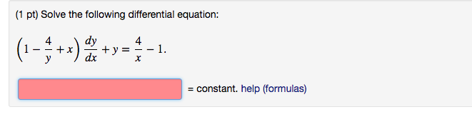 Solved (1 pt) Solve the following differential equation: 4 4 | Chegg.com