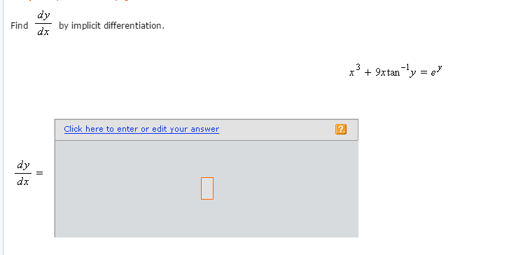 Solved Find dy/dx by implicit differentiation. x^3 + | Chegg.com