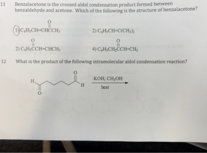 Solved 11 Benzalacetone is the crossed aldol condensation | Chegg.com