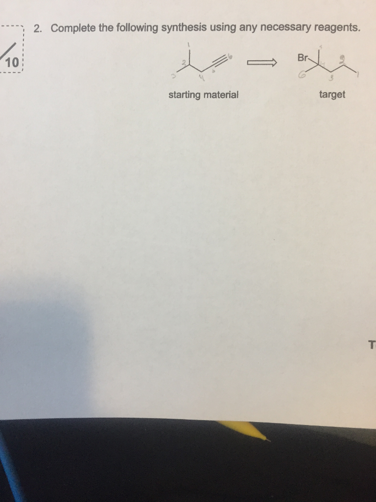 Solved Complete the following synthesis using any necessary | Chegg.com
