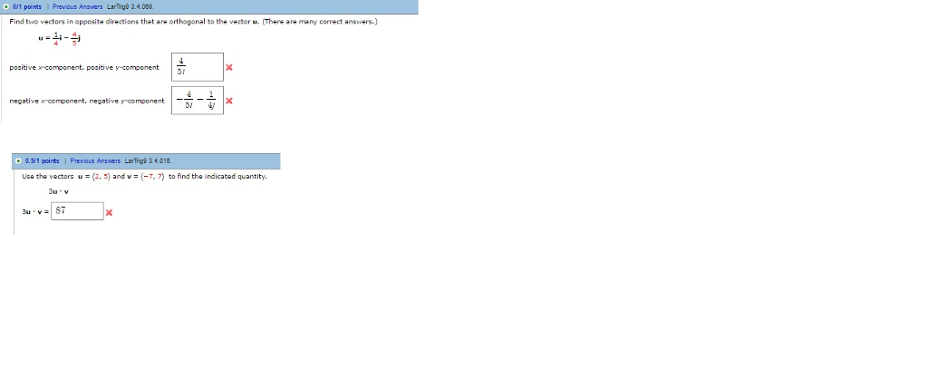 Solved Find two vectors in opposite directions that are | Chegg.com