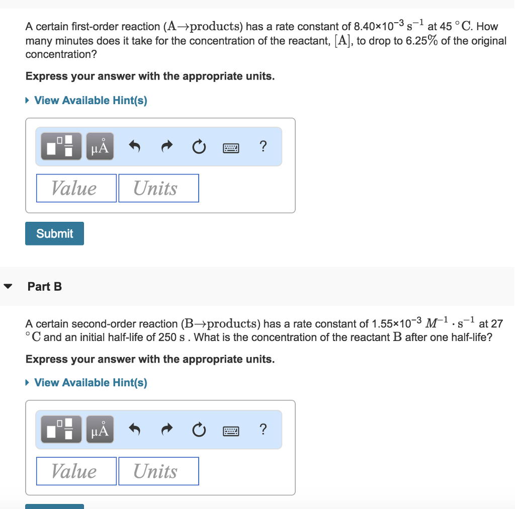 Solved A certain first-order reaction (A-products) has a | Chegg.com