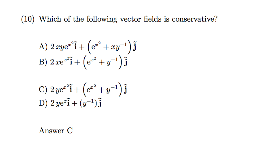 Solved (10) Which of the following vector fields is | Chegg.com