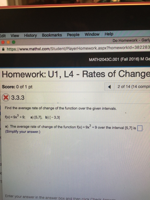 Solved Find the average rate of change of the function over | Chegg.com