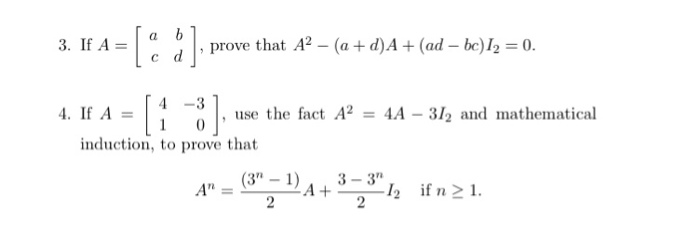 Solved If A = [a b c d], prove that A2 - (a + d) A + (ad - | Chegg.com