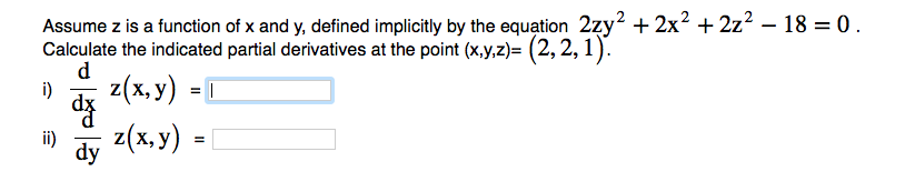 Solved Assume z is a function of x and y, defined implicitly | Chegg.com