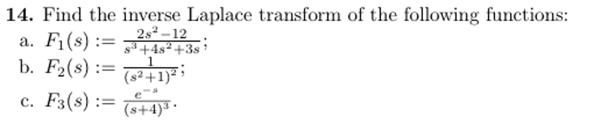 Solved LAPLACE TRANSFORM #12: Please show work #14 B | Chegg.com
