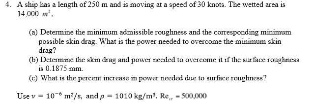 Solved a length of 250 m 4,000 m'. (a) Determine the minimum | Chegg.com