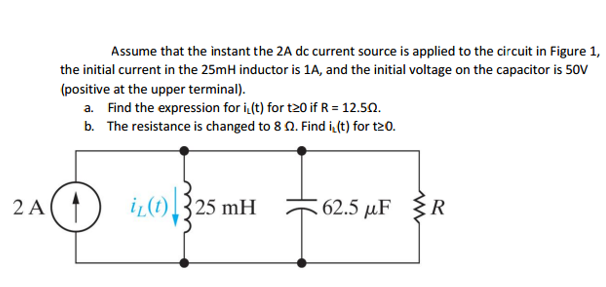 Solved Assume that the instant the 2A dc current source is | Chegg.com